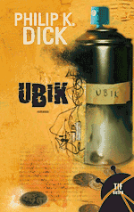 Ubik - Philip K. Dick - recensione