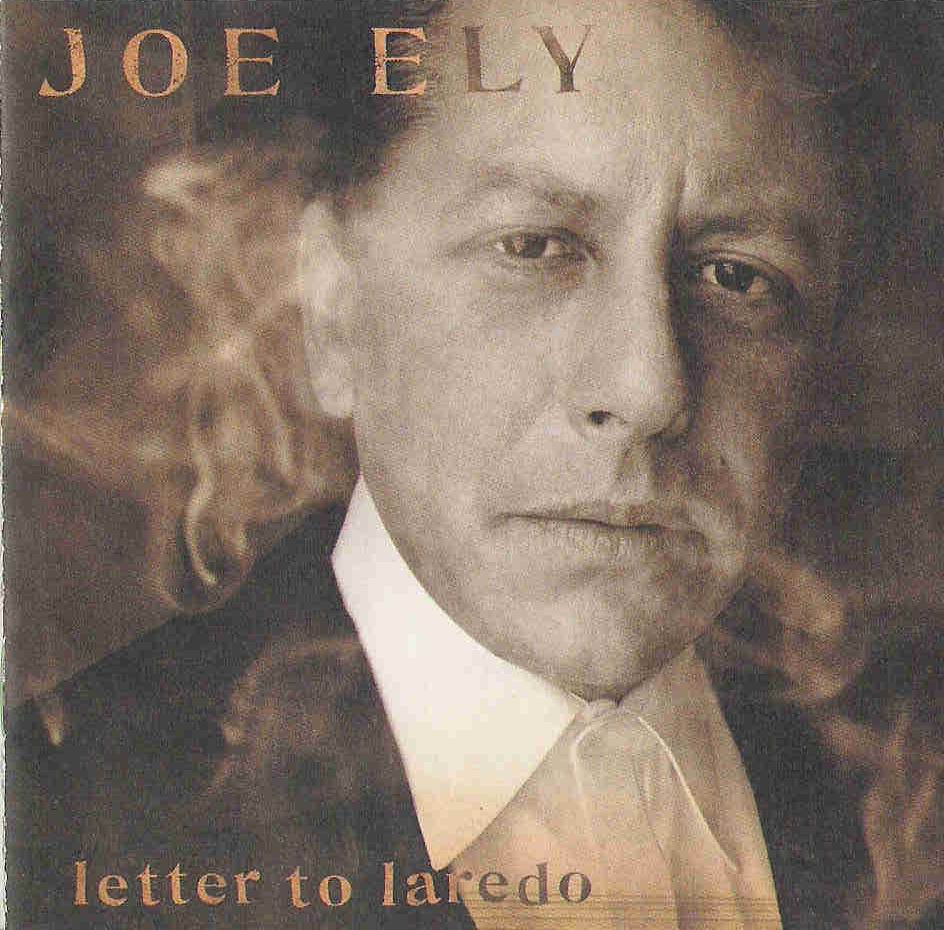 Letter To Laredo - Joe Ely - recensione