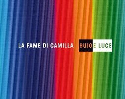 Buio E Luce - La Fame Di Camilla - recensione