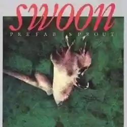 Swoon - Prefab Sprout - recensione