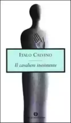 Il Cavaliere Inesistente - Italo Calvino - recensione